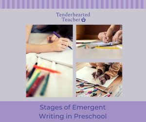 Stages of Emergent Writing in Preschool: What Stage is Your Little One In?
