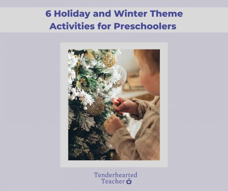 6 Holiday & Winter Theme Activities for Preschoolers--Plus Free Printables!