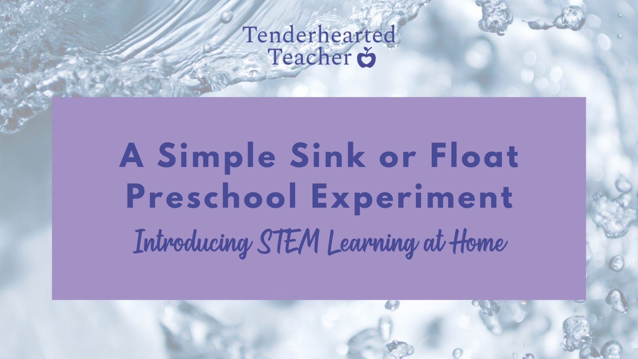 Little Scientists at Home: A Sink or Float Preschool Activity