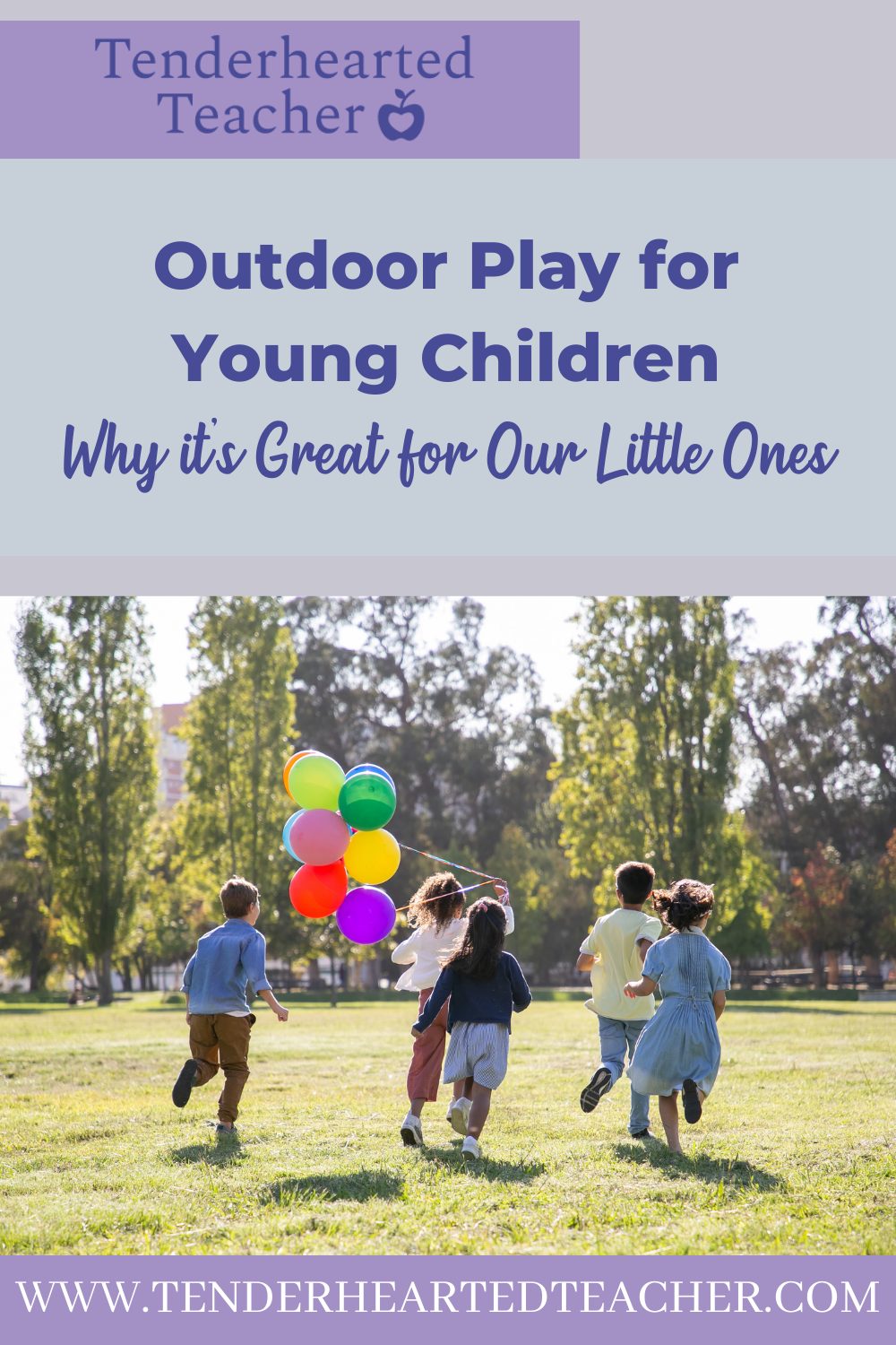 Outdoor Play for Preschool- Why it's Great for Our Little Ones