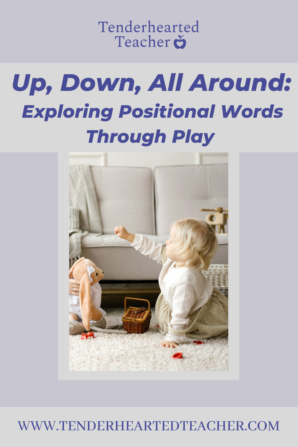 Up, Down, All Around: Exploring Positional Words Through Play