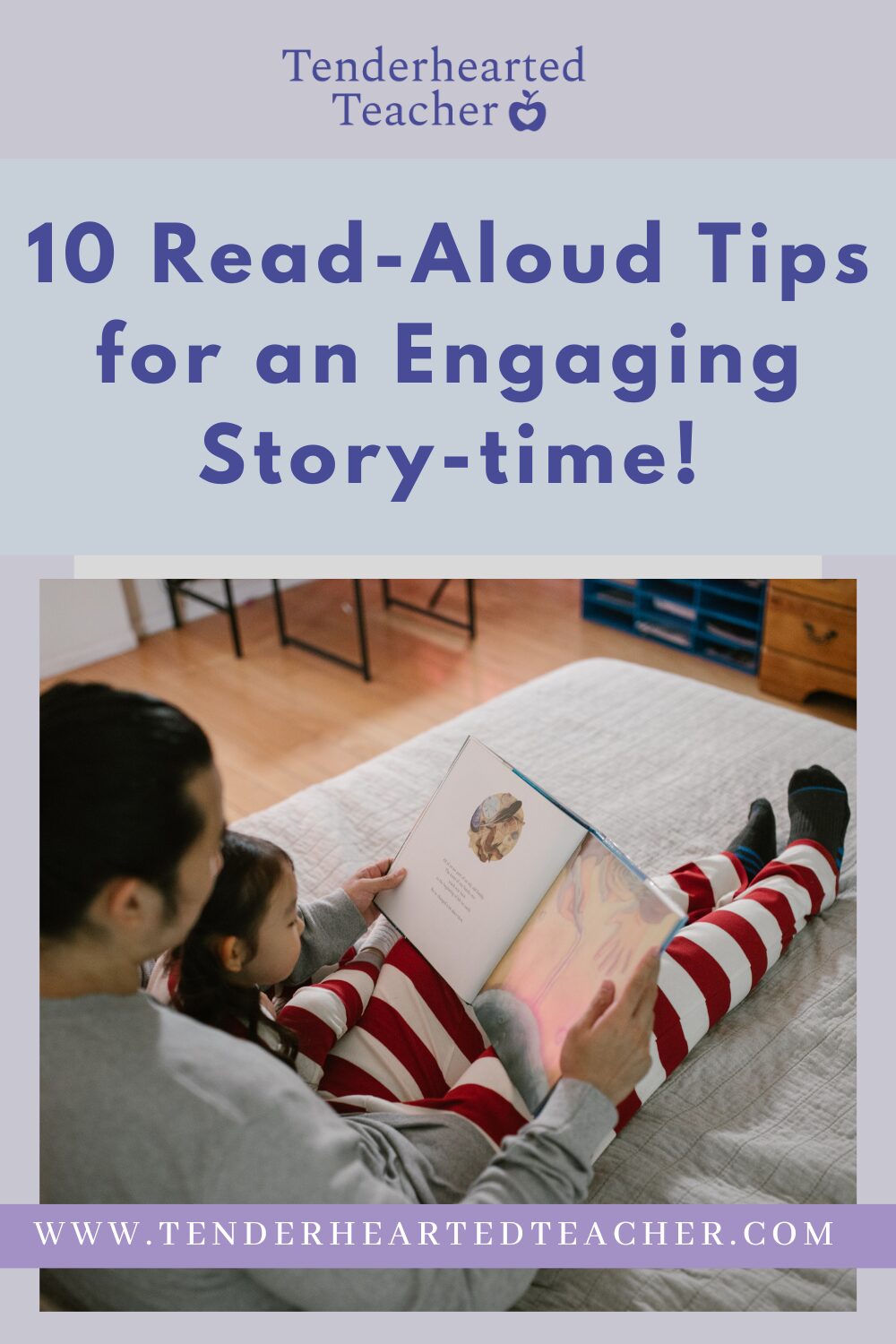 10 Read-Aloud Tips for An Engaging Story-Time