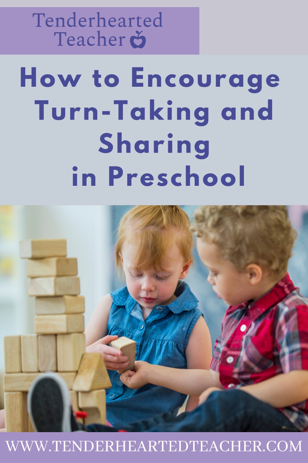 How to Encourage Turn-Taking and Sharing in Preschool : Tenderhearted ...